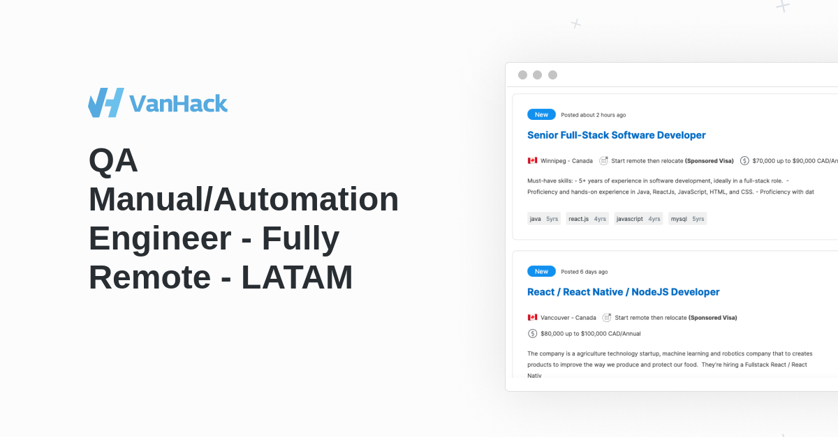 QA Manual/Automation Engineer - Fully Remote - LATAM - VanHack